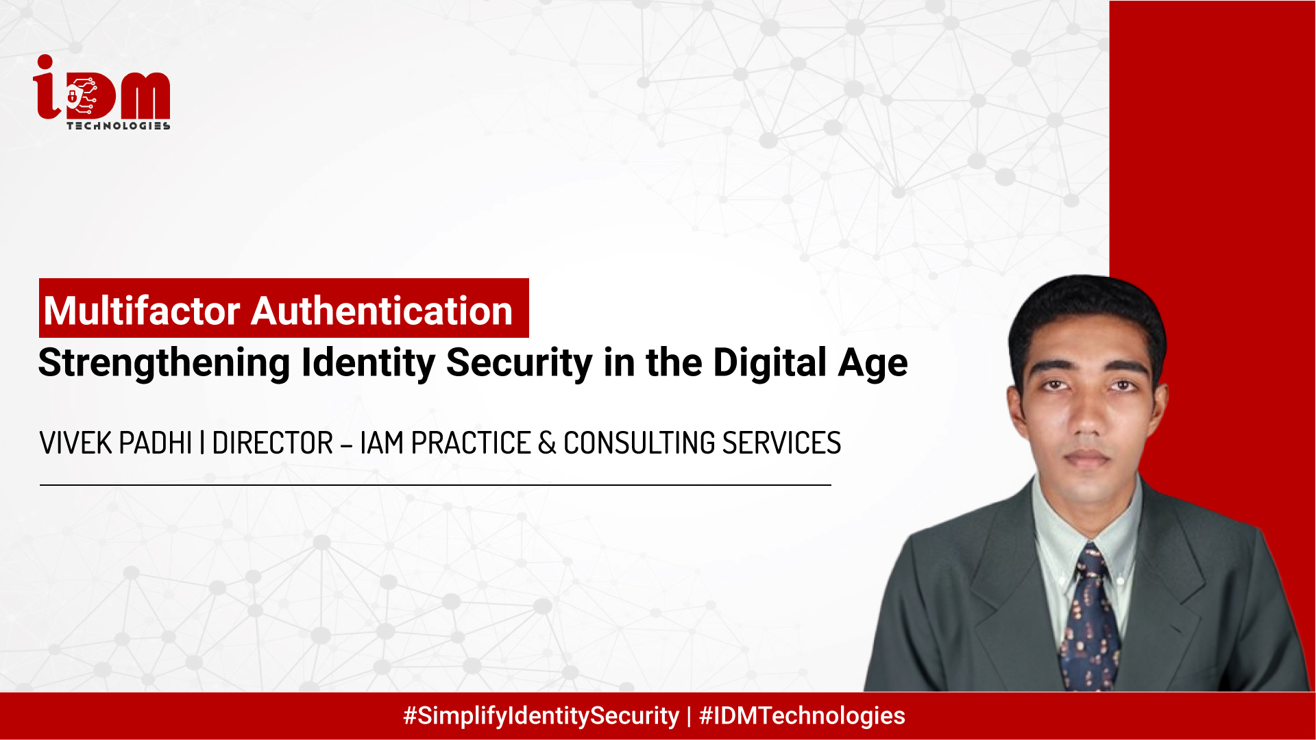 Multifactor Authentication: Strengthening Identity Security in the Digital Age - IDM Technologies